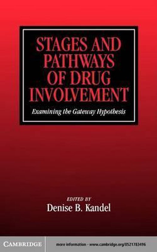 Stages and Pathways of Drug Involvement (ebook), Denise B. Kandel ...