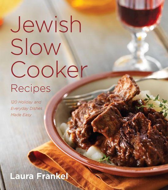 Jewish Slow Cooker Recipes (ebook), Laura Frankel | 9781572847675 ...