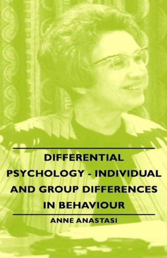 Differential Psychology - Individual And Group Differences In Behaviour ...
