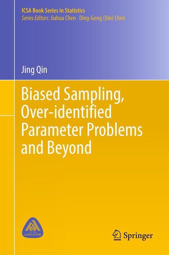 Icsa Book Series In Statistics Biased Sampling Over Identified