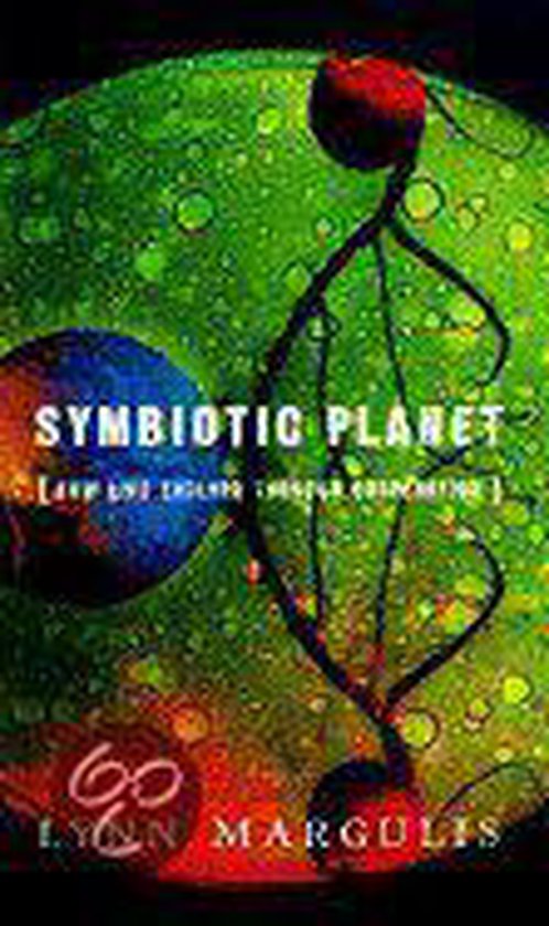 Symbiotic Planet, Lynn Margulis | 9780465072712 | Boeken | bol