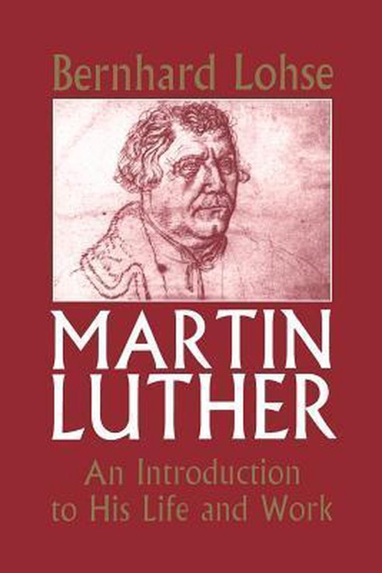 Martin Luther | 9780567085818 | Bernhard Lohse | Boeken | bol