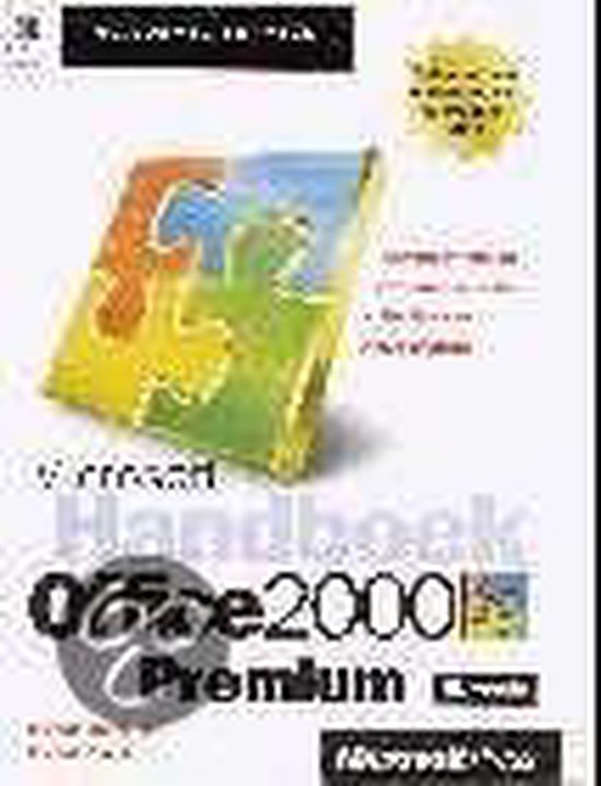 Microsoft Handboek Office 2000 Premium, Michael Halvorson ...