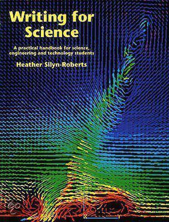 Writing for Science, Heather Silyn-Roberts | 9780582878167 | Boeken | bol