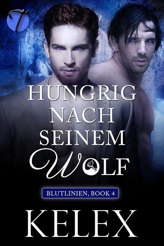 German Bloodlines - Blutlinien 4 - Hungrig nach seinem Wolf (ebook ...