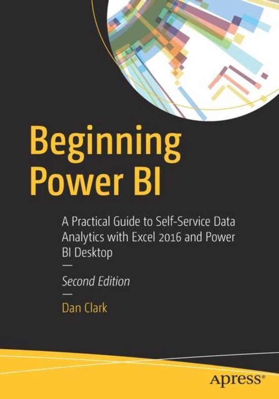 Beginning Power BI | 9781484225769 | Dan Clark | Boeken | bol.com