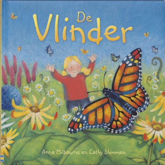 De Vlinder, Anna Milbourne | 9789054572923 | Boeken | bol.com