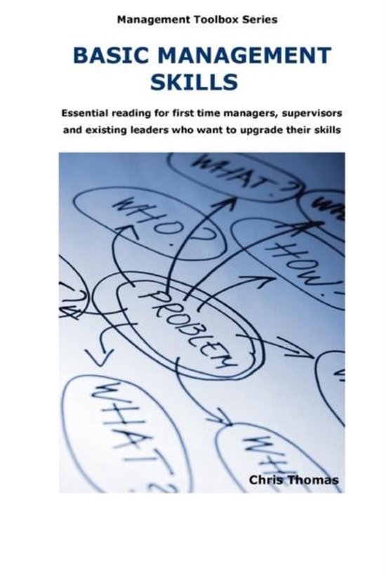 Basic Management Skills | 9780956495907 | Chris Thomas | Boeken | bol.com