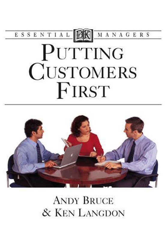 Putting Customers First (ebook), Andy Bruce | 9781405352338 | Boeken ...