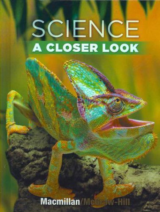 Science, a Closer Look, Grade 4, Student Edition, Mcgraw Hill ...