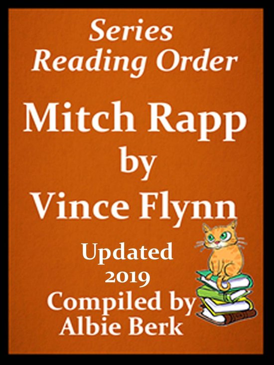 Vince Flynn's Mitch Rapp Series Reading Order Updated 2019 (ebook ...