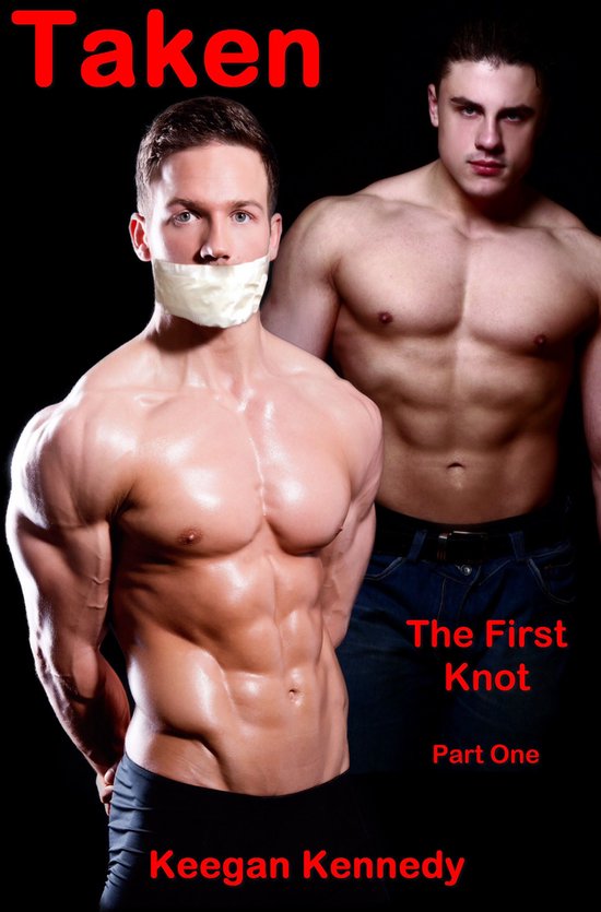 Taken: The First Knot (ebook), Keegan Kennedy | 9781310358203 | Boeken | bol