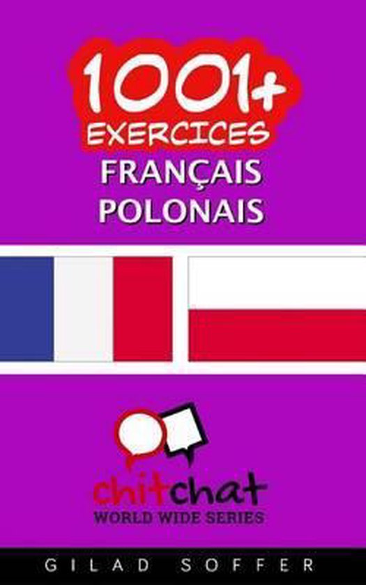 1001 Exercices Francais Polonais 9781537397108 Gilad Soffer 1001-exercices-francais-polonais-9781537397108-gilad-soffer