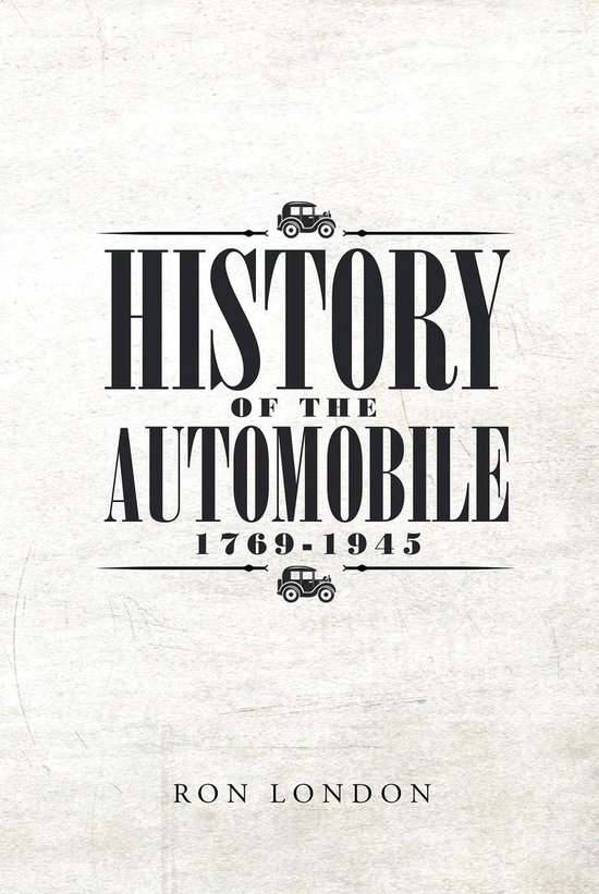 History of the Automobile 1769-1945 (ebook), Ron London | 9781682139028 ...