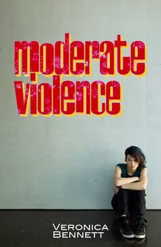 Moderate Violence, Veronica Bennett | 9780956536853 | Boeken | bol.com