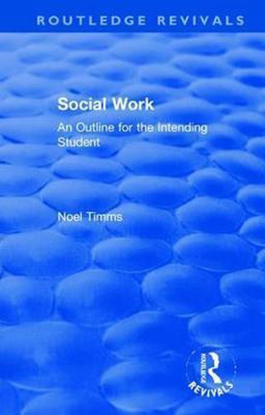 Social Work | 9781138364226 | Noel Timms | Boeken | bol.com