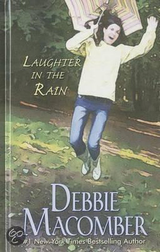 Laughter In The Rain | 9781410436580 | Debbie Macomber | Boeken | bol.com