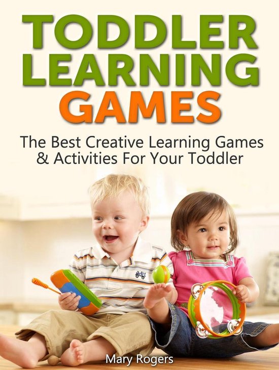 Toddler Learning Games: The Best Creative Learning Games & Activities ...