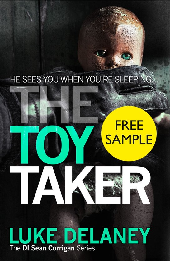 DI Sean Corrigan 3 - The Toy Taker: Free Sampler (DI Sean Corrigan ...
