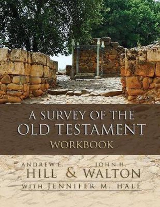 Survey of the Old Testament Workbook | 9780310556961 | Andrew E. Hill ...