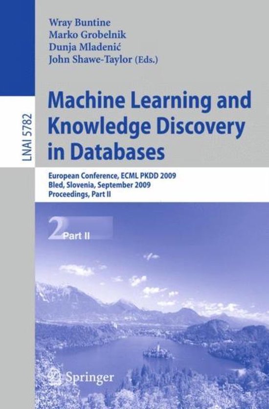 Machine Learning and Knowledge Discovery in Databases | 9783642041730 | Boeken | bol
