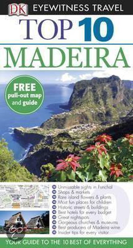 Dk Eyewitness Top 10 Travel Guide: Madeira, Christopher Catling | 9781405360937 | Boeken | bol.com