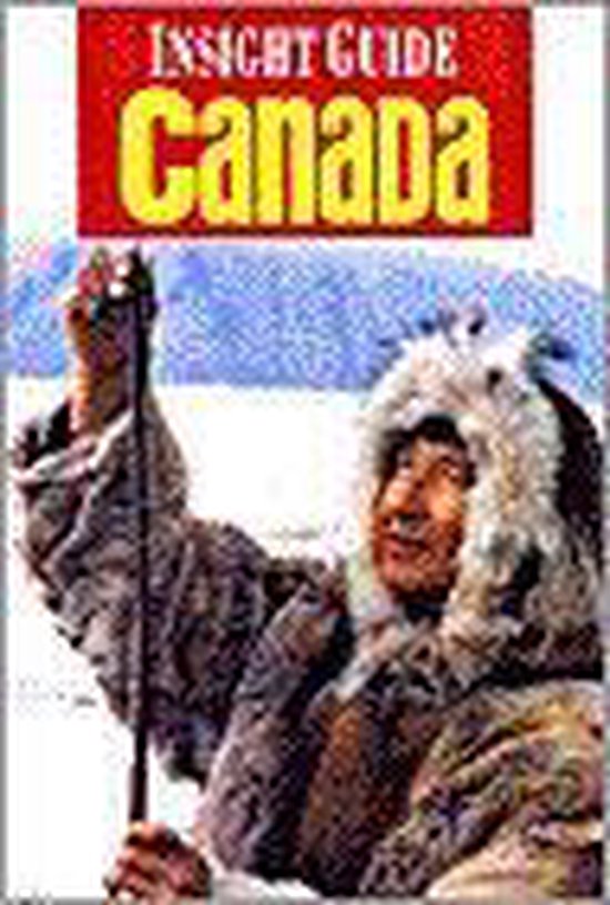 CANADA INSIGHT GUIDE ING | 9789066551039 | Boeken | bol