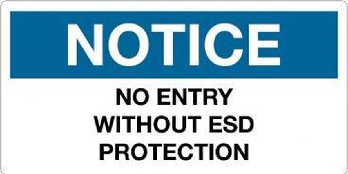 Sticker 'Notice: No entry without ESD protection', 200 x 100 mm | bol.com
