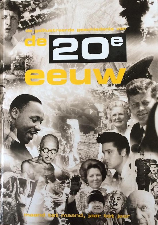 De geÃ¯llustreerde geschiedenis van de twintigste eeuw, Simon Adams | 9789036612609 |... | bol.com