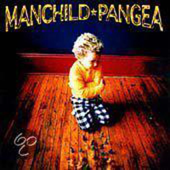 Manchild, Pangea | CD (album) | Muziek | bol.com