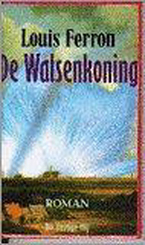 WALSENKONING, Louis Ferron | 9789023433330 | Boeken | bol