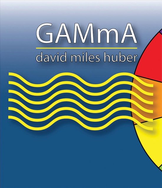 Gamma [Video], David Miles Huber | Muziek | bol
