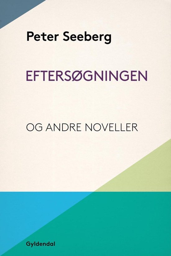 Eftersøgningen og andre noveller (ebook), Peter Seeberg | 9788702198683 | Boeken | bol