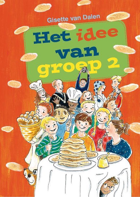 Het idee van groep 2, Gisette van Dalen | 9789087182465 | Boeken | bol