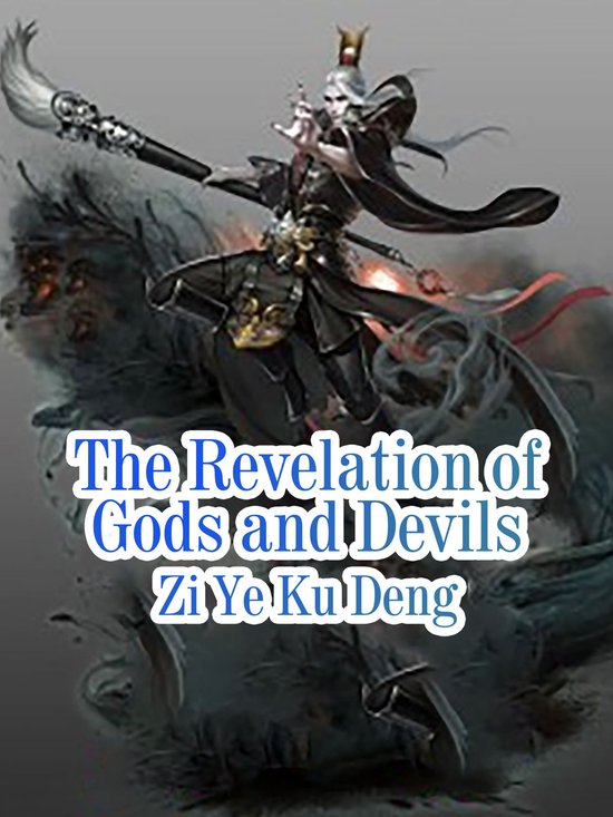Volume 3 3 - The Revelation of Gods and Devils (ebook), Zi Yekudeng | 9781647592929 |... | bol