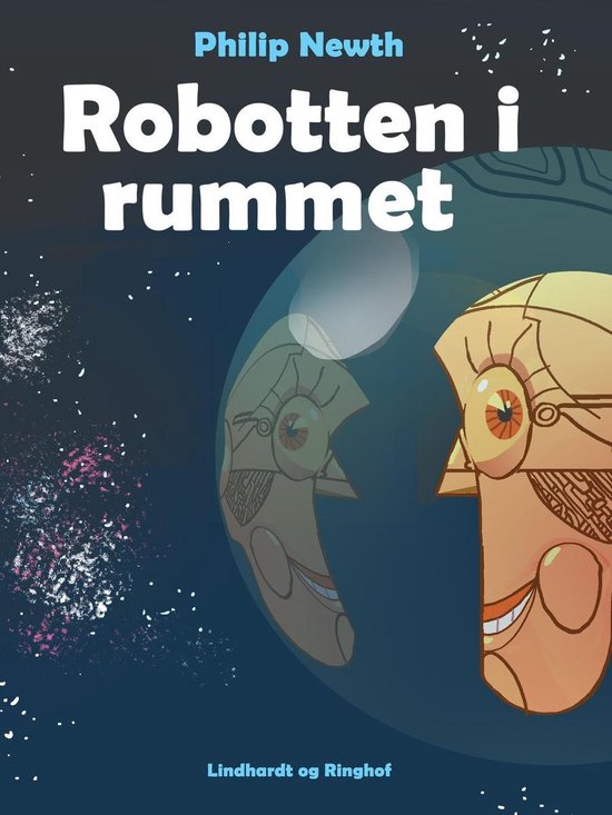 Robotten i rummet (ebook), Philip Newth | 9788726136036 | Boeken | bol