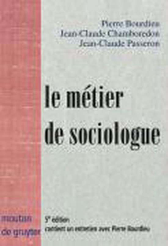 Le Metier De Sociologue | 9783110174298 | Pierre Bourdieu | Boeken | bol