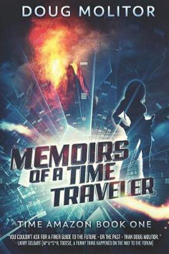 Memoirs of a Time Traveler, Doug Molitor | 9781948142151 | Boeken | bol.com
