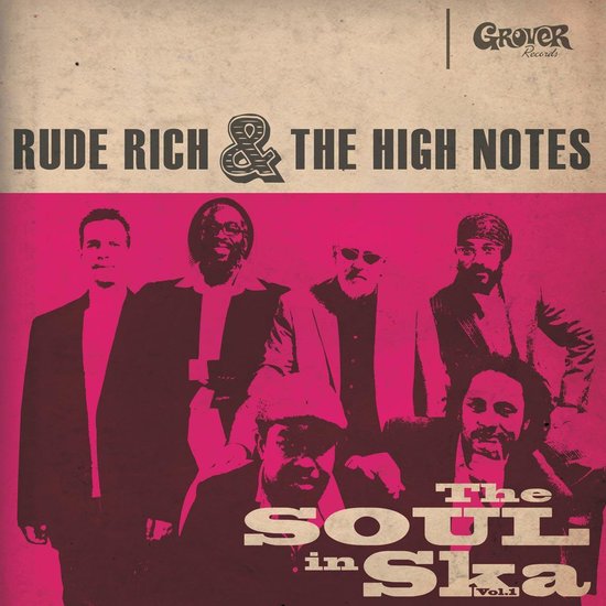Rude Rich & The High Notes - The Soul In Ska, Rude Rich And The High ...