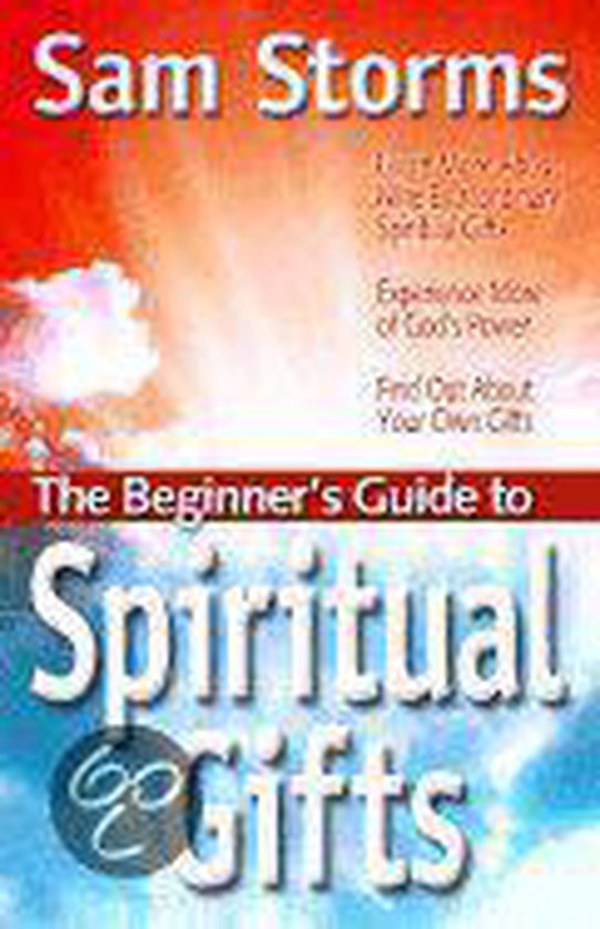 Beginner's Guides (Vine Books)-The Beginner's Guide to Spiritual Gifts ...