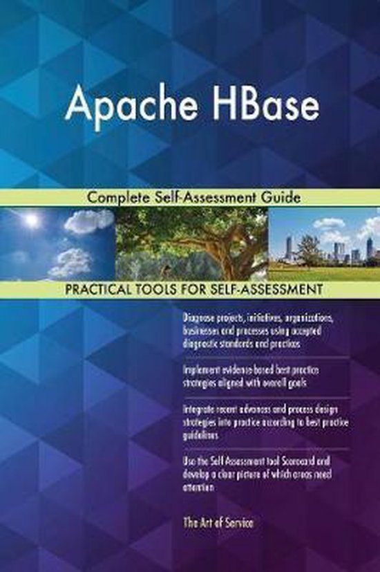 Apache HBase Complete Self-Assessment Guide | 9780655195412 | Gerardus ... Apache HBase Complete Self-Assessment Guide | 9780655195412 | Gerardus ...
