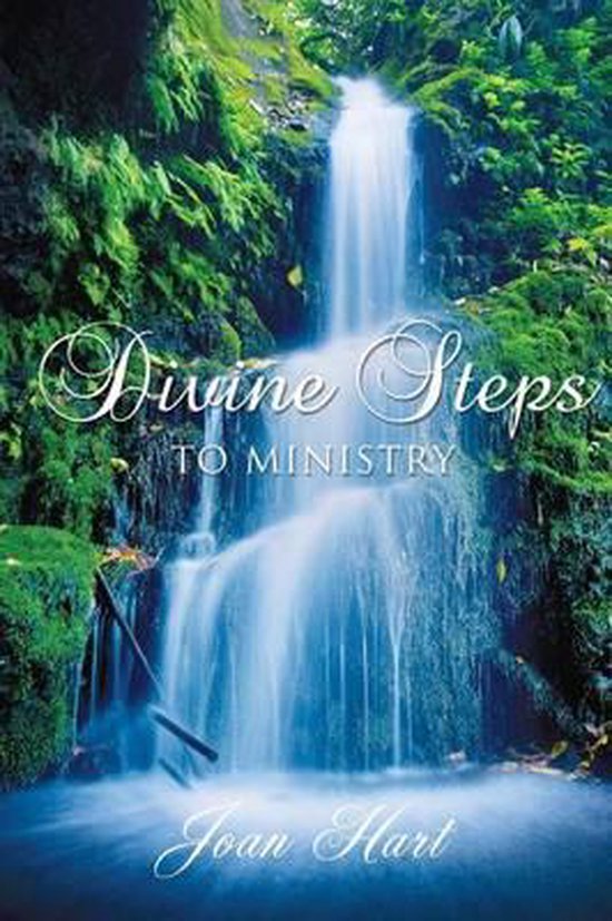 Divine Steps to Ministry, Joan Hart | 9781498456746 | Boeken | bol.com