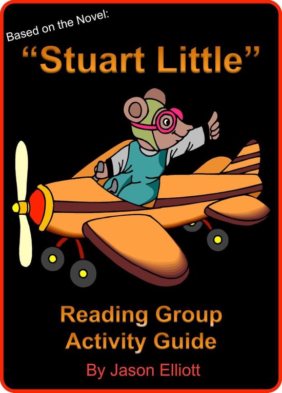 Reading Group Guides 26 - Stuart Little Reading Group Activity Guide ...