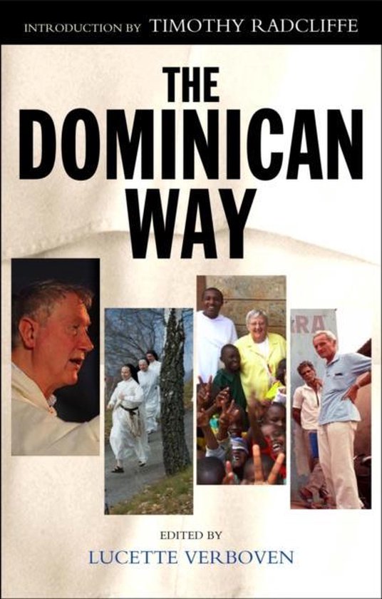 Dominican Way | 9780826442772 | Timothy Radcliffe | Boeken | bol.com