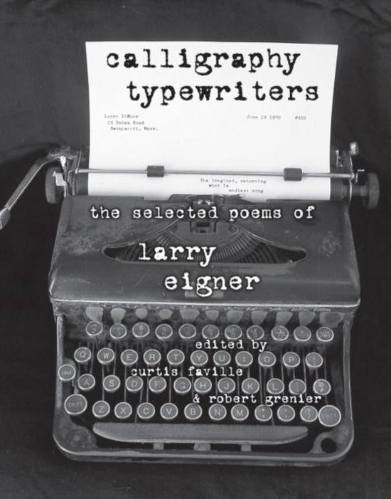 Calligraphy Typewriters, Larry Eigner | 9780817358747 | Boeken | bol.com