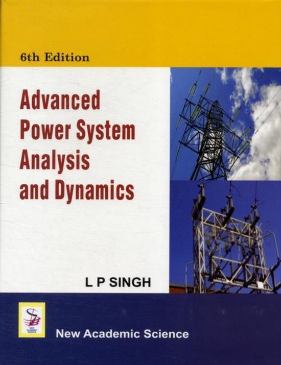 Advanced Power System Analysis and Design | 9781906574871 | L.P. Singh ...