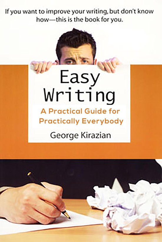 Easy Writing (ebook), George Kirazian | 9781543923599 | Boeken | bol.com