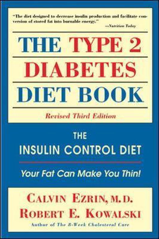 The Type 2 Diabetes Diet Book Calvin Ezrin 9780737301038 Boeken the-type-2-diabetes-diet-book-calvin-ezrin-9780737301038-boeken