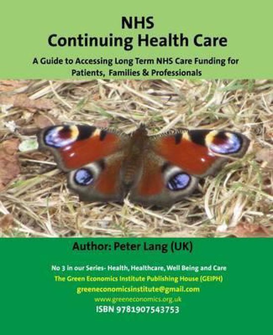 NHS Continuing Health Care a Guide to Accessing Long Term NHS Care ...