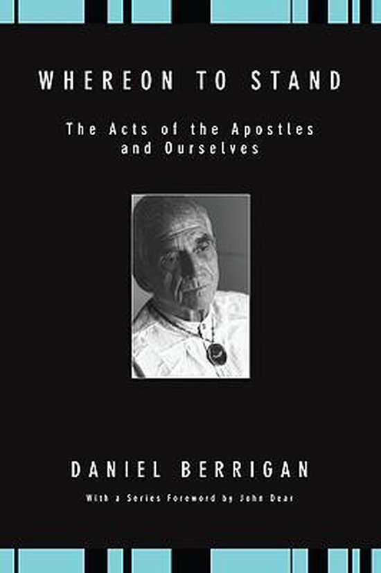 Whereon to Stand | 9781606084687 | Daniel Berrigan | Boeken | bol.com